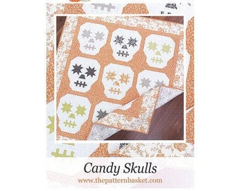 Candy Skulls Quilt Pattern by the Pattern Baskethalloween Quiltskulls ...