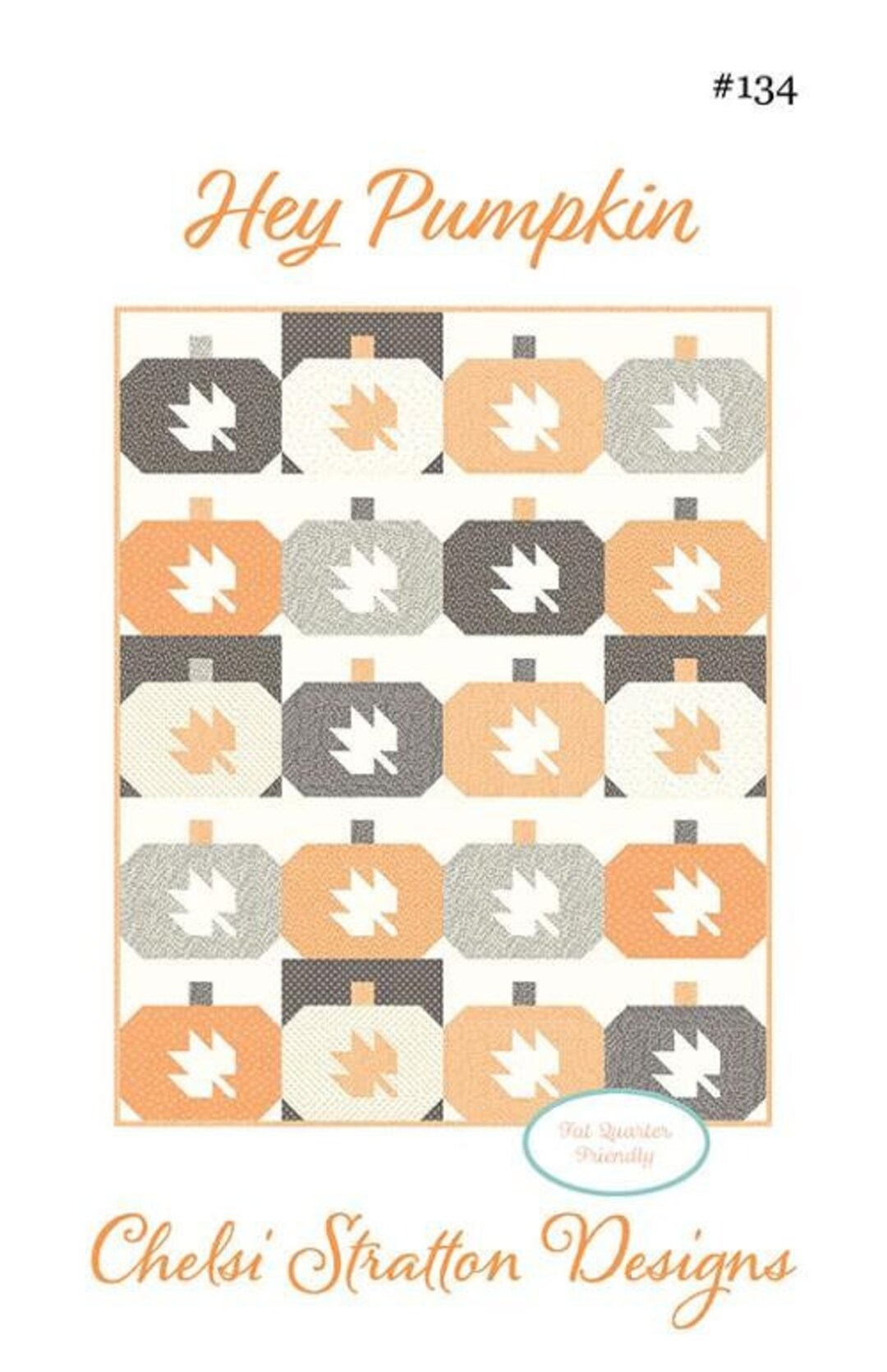 Hey Pumpkin Quilt Pattern From Chelsi Stratton Designs - Etsy