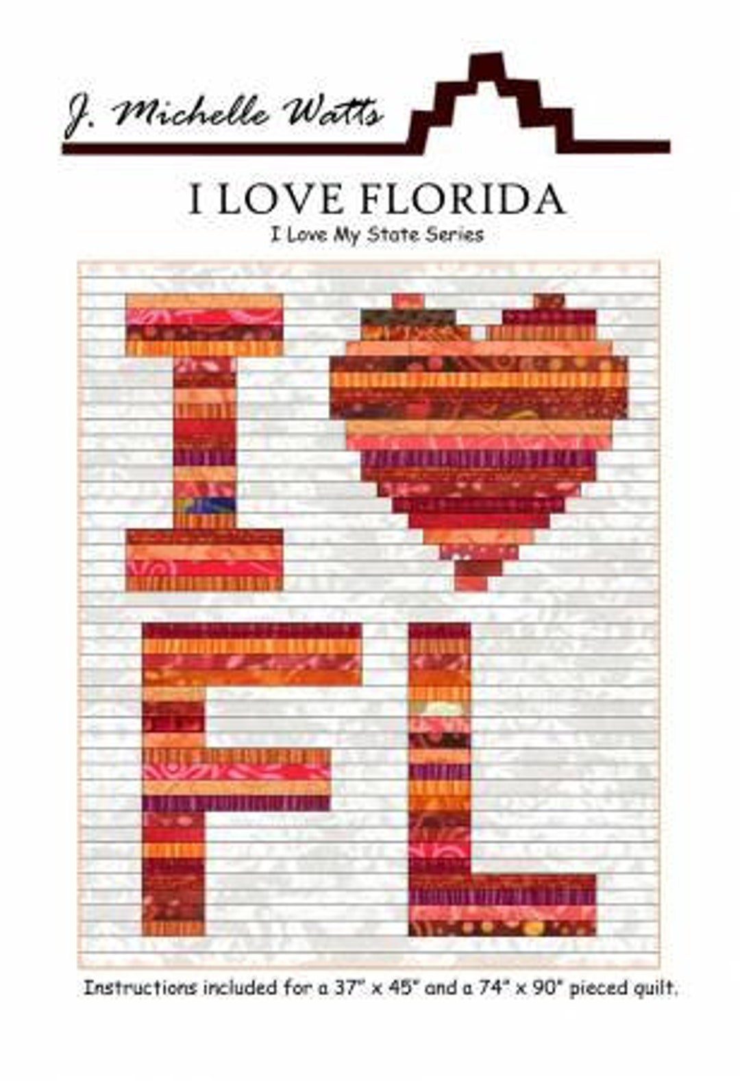 I Love Florida Quilt Pattern by J Michelle Watts Designs - Etsy