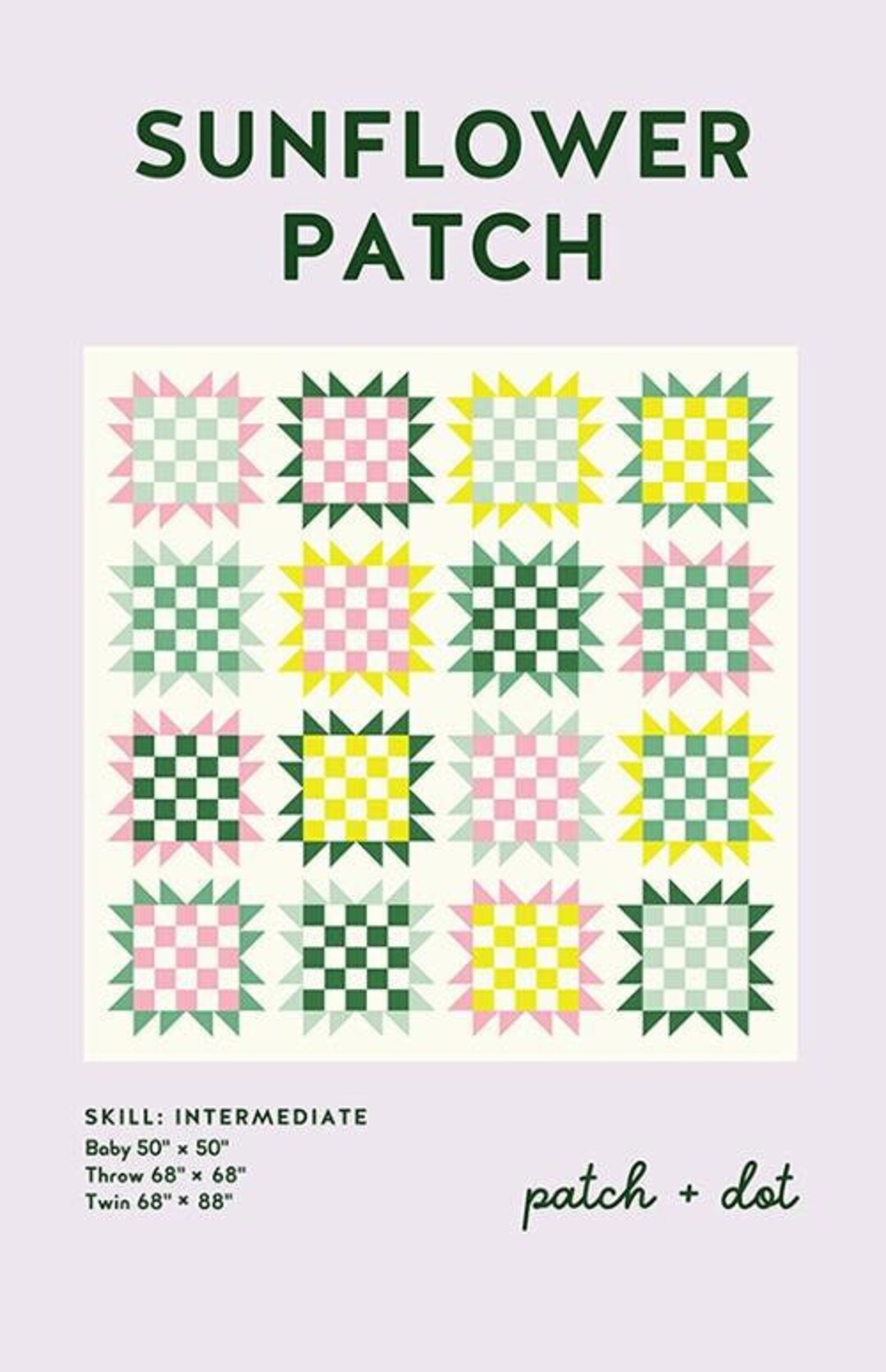 Sunflower Patch Quilt Pattern by Patch and Dot - Etsy