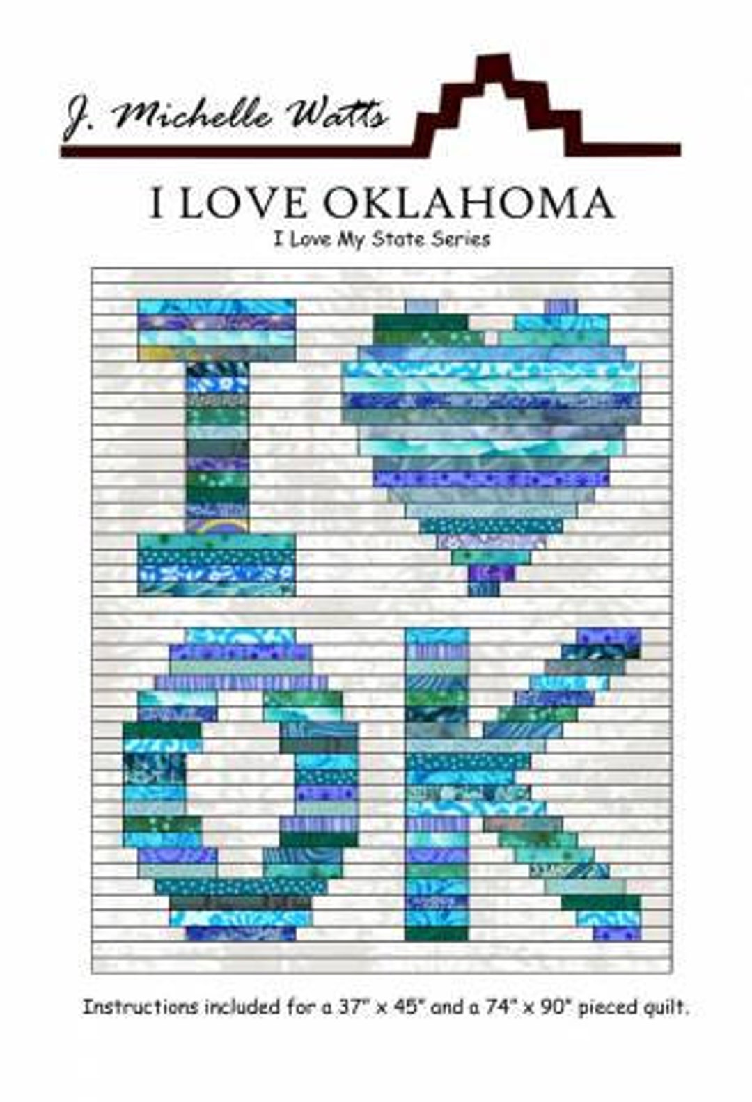 I Love Oklahoma Quilt Pattern by J Michelle Watts Designs - Etsy
