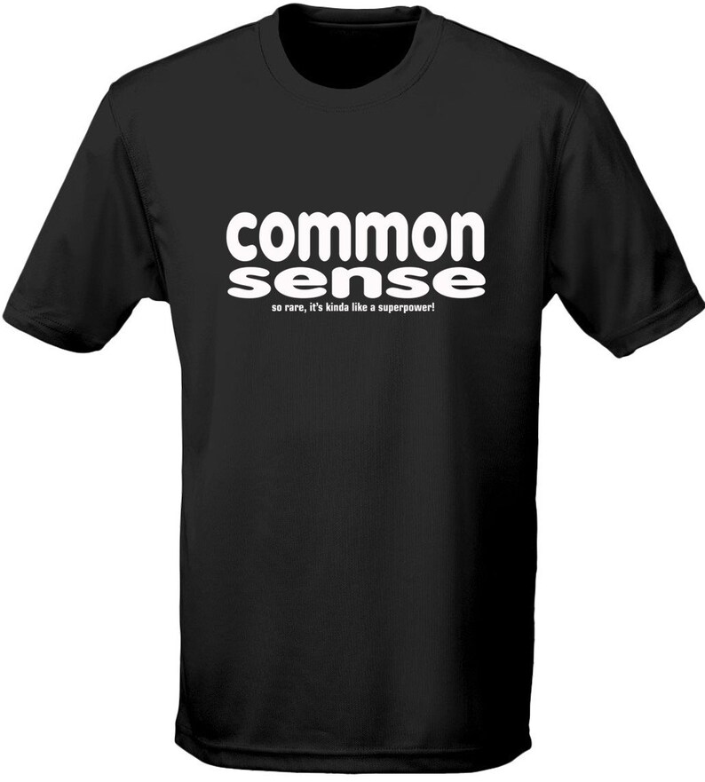 Common Sense Superpower Unisex Premium T-shirt 10 Colours - Etsy