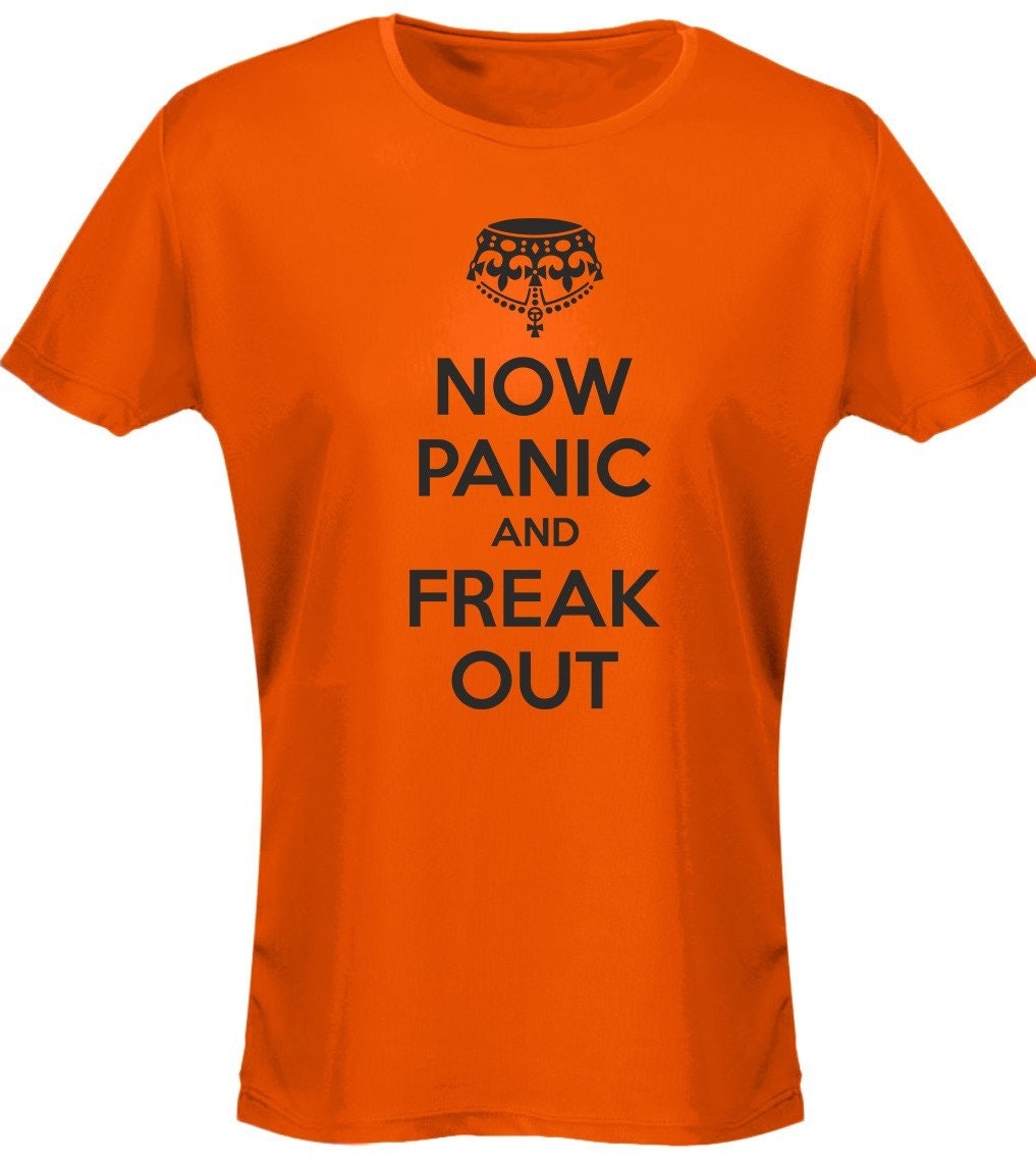 Now Panic And Freak Out Funny Womens Premium T-Shirt 8 Colours - Etsy ...