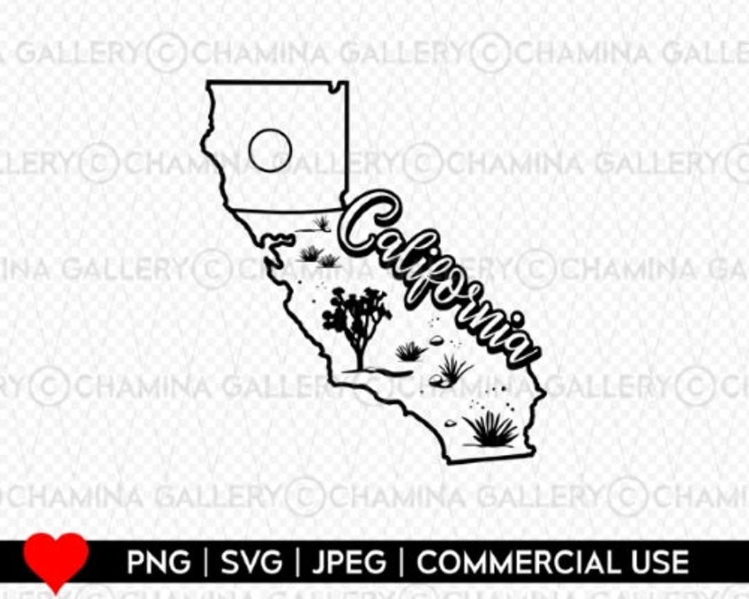 California Svg California Map Svg California Cut Files California ...