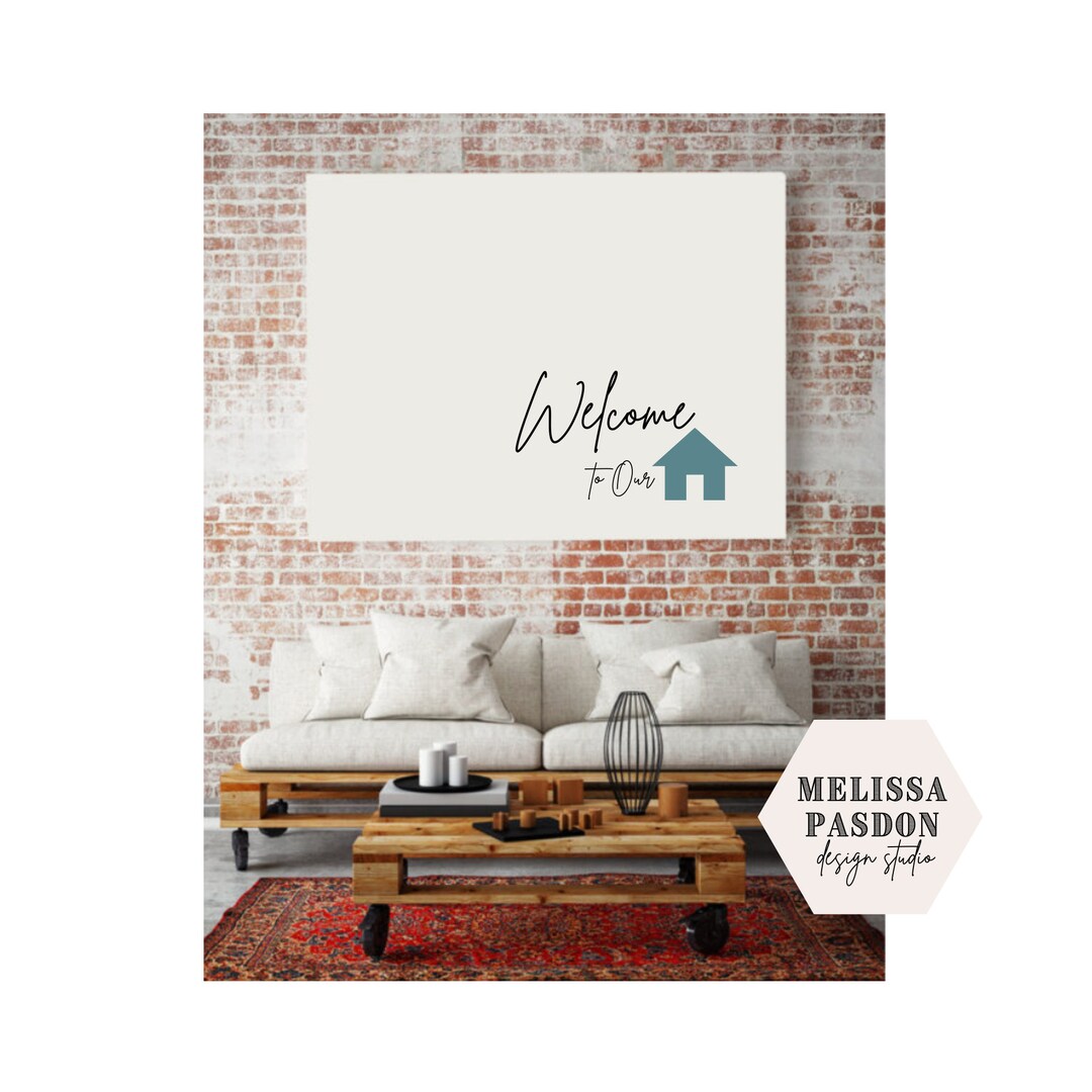Welcome to Our Home,printable Wall Art, Home Decor, Graphic Art ...