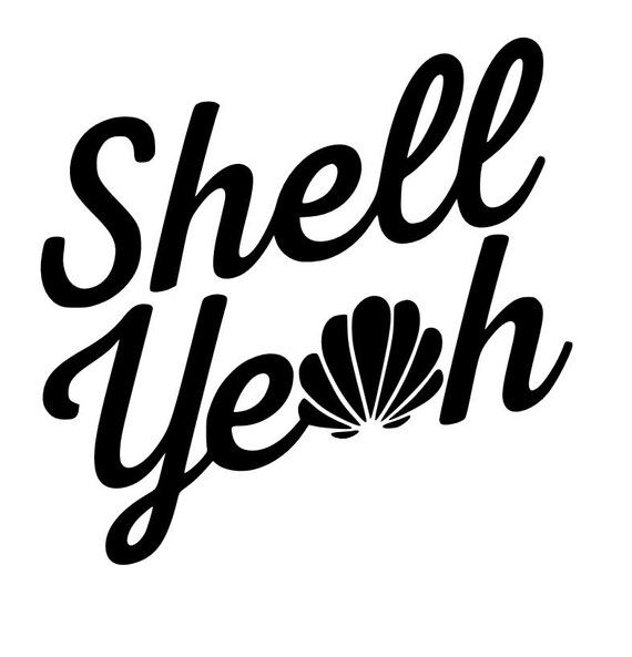 Shell Yeah SVG Cut File for Cricut | Etsy