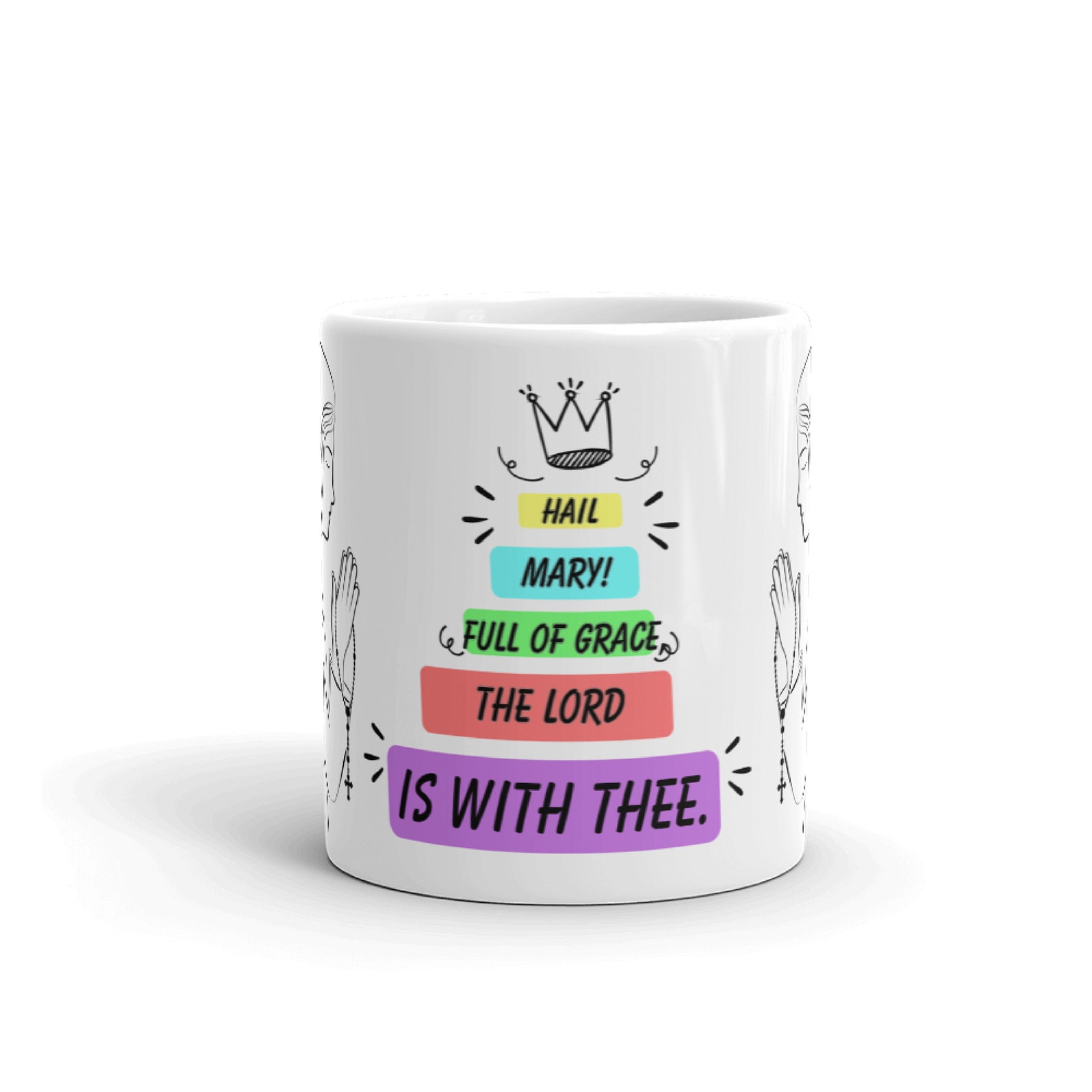 Hail Mary Prayer 11oz Mug Holy Mary Mug Catholic Mug Saints - Etsy