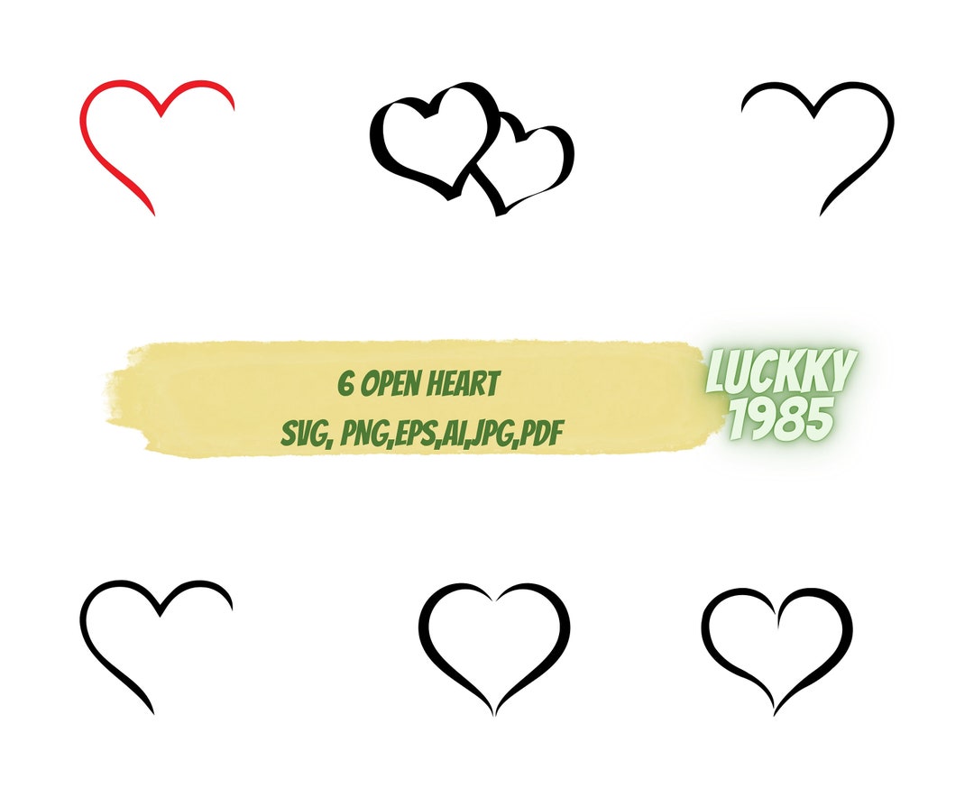 6 Heart,6 Open Heart ,instant Downloads ,heat Svg,eps,ai,jpg,pdf - Etsy