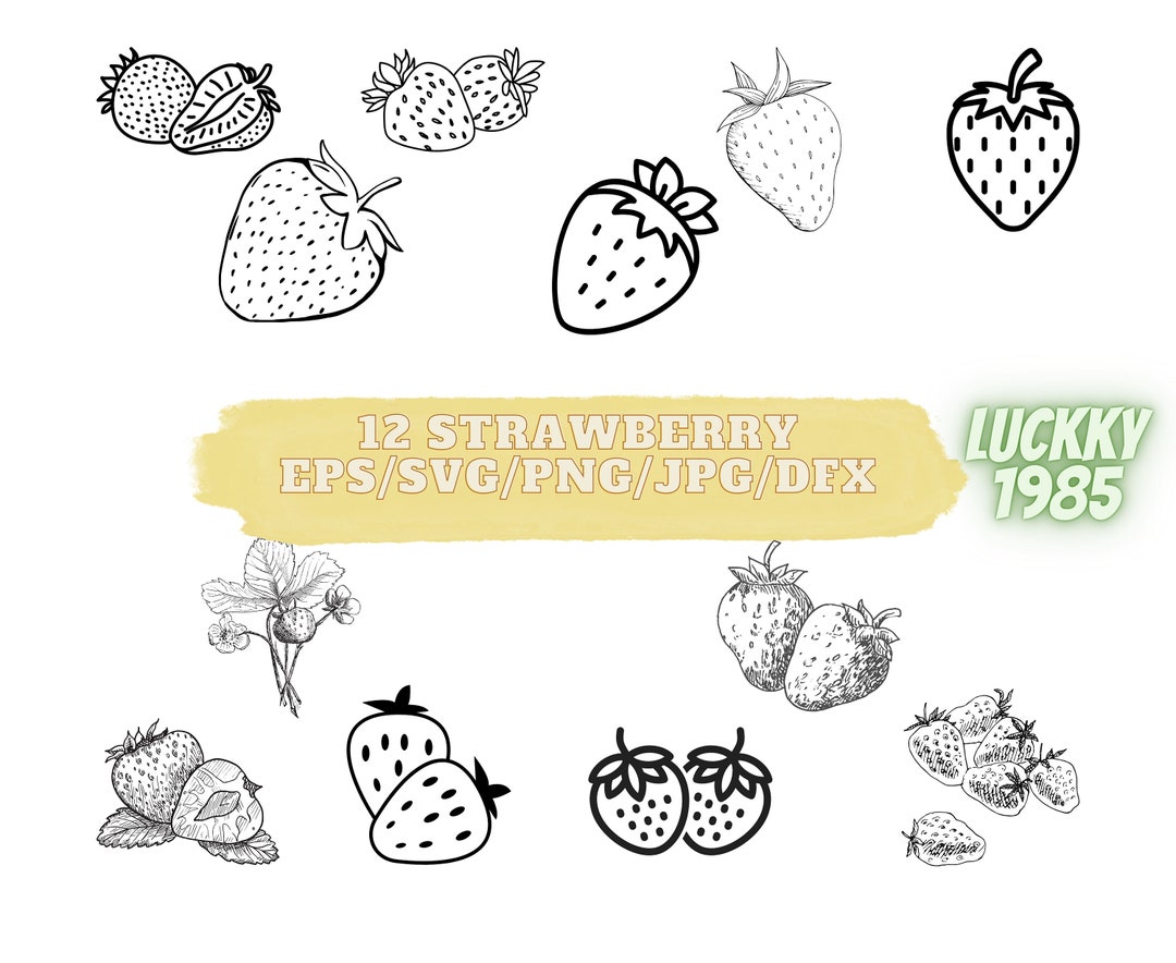 12 Strawberry ,strawberry Svg , Dxf , Jpg , Png , Eps Cut File Download ...