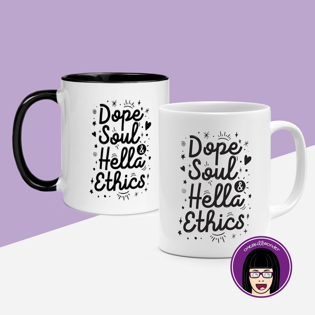 The Good Place Jason Mendoza Dope Soul Hella Ethics Mug - Etsy