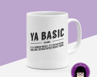 Ya Basic T-shirt the Good Place Sassy Words | Etsy