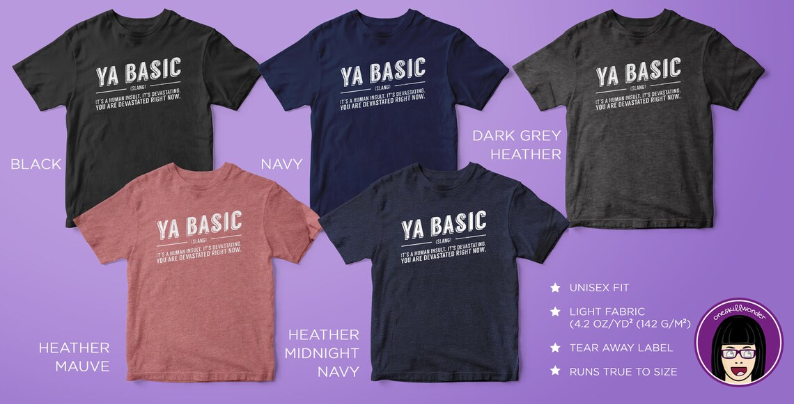 Ya Basic T-shirt the Good Place Sassy Words - Etsy