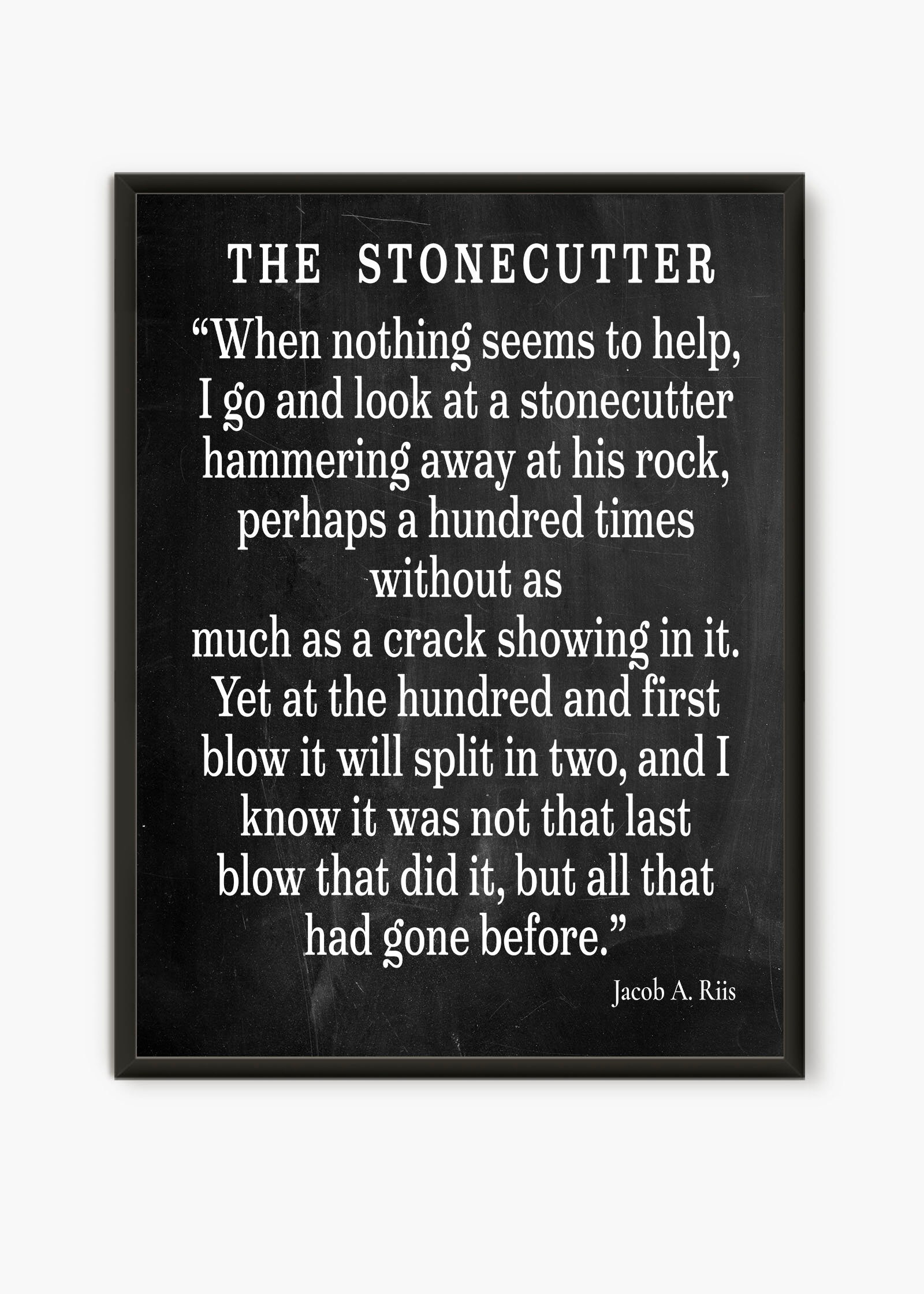 The Stonecutter Jacob A. Riis Quote | Etsy