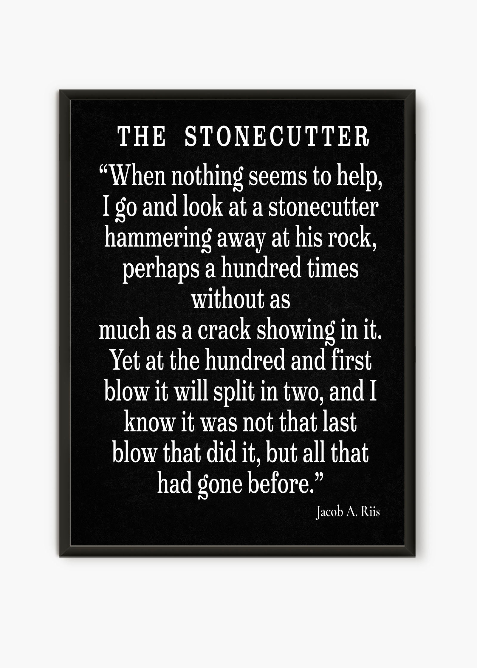 The Stonecutter Jacob A. Riis Quote | Etsy