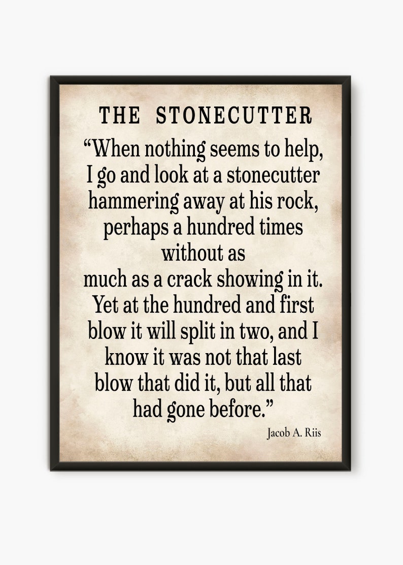 The Stonecutter Jacob A. Riis Quote | Etsy
