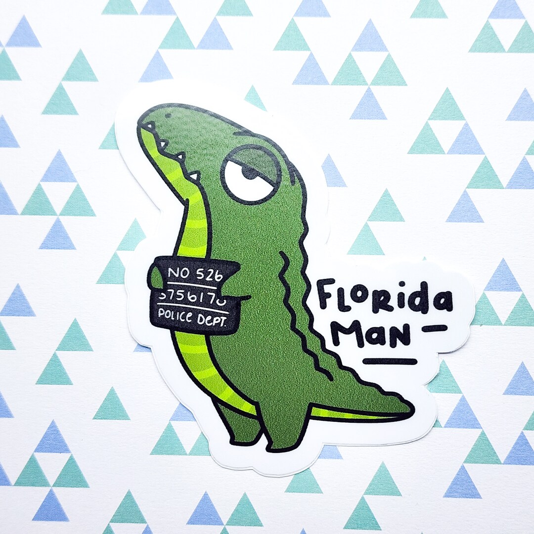Florida Man Alligator Vinyl Sticker - Etsy