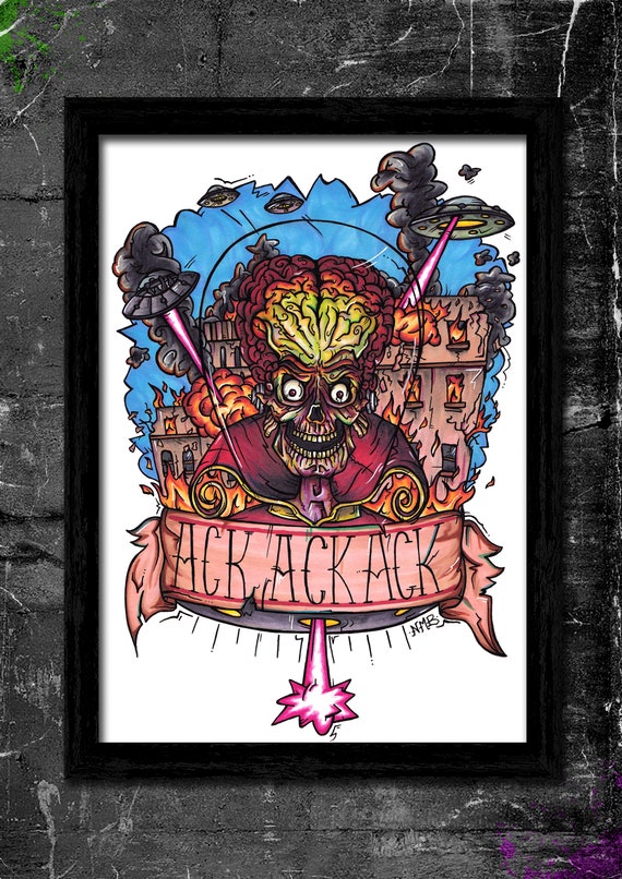 Ack Ack Ack DIGITAL Art Print Inspired by Mars Attacks | Etsy