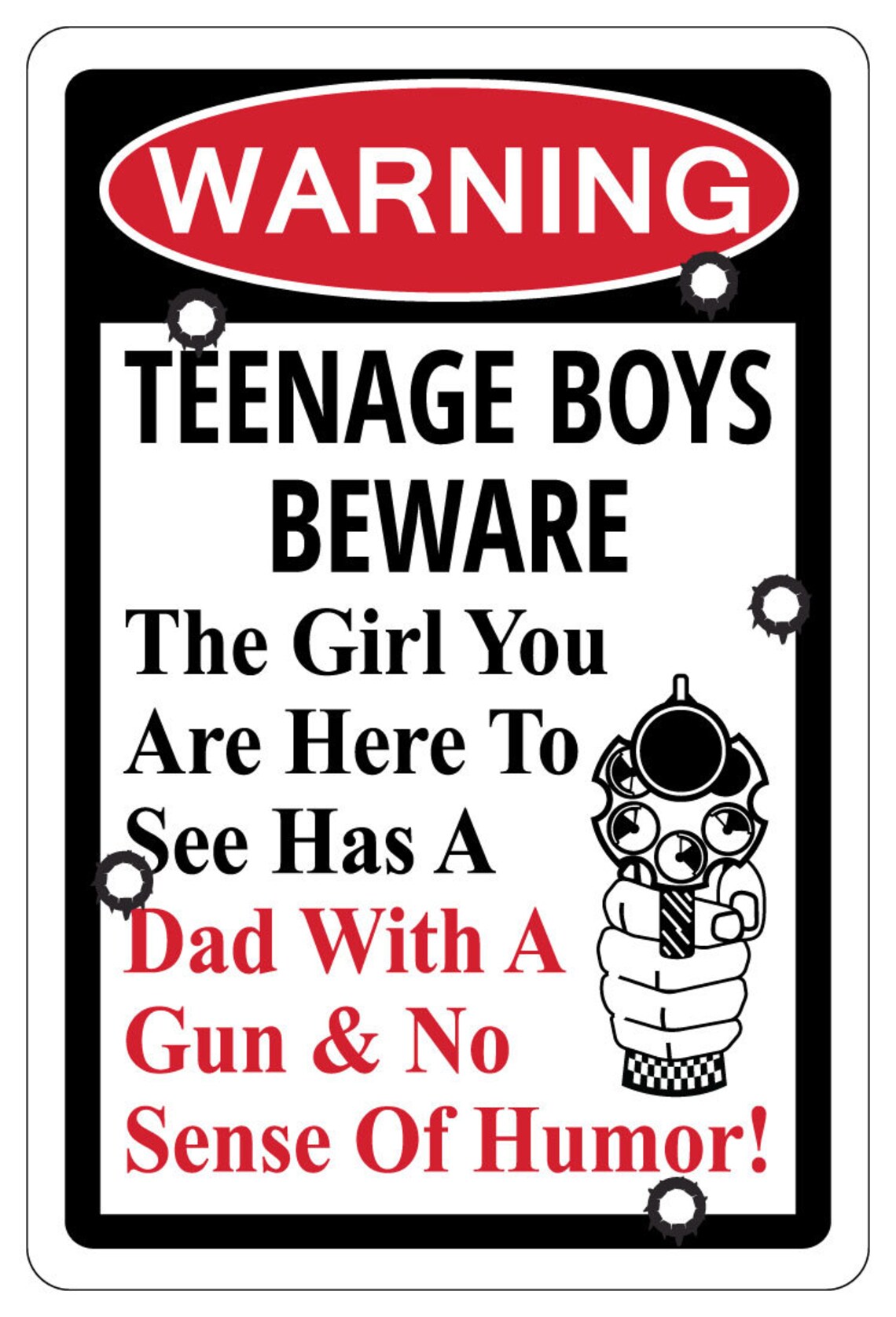 TEENAGE BOYS BEWARE Dad Has Begun and Humor Warning Funny Sign - Etsy