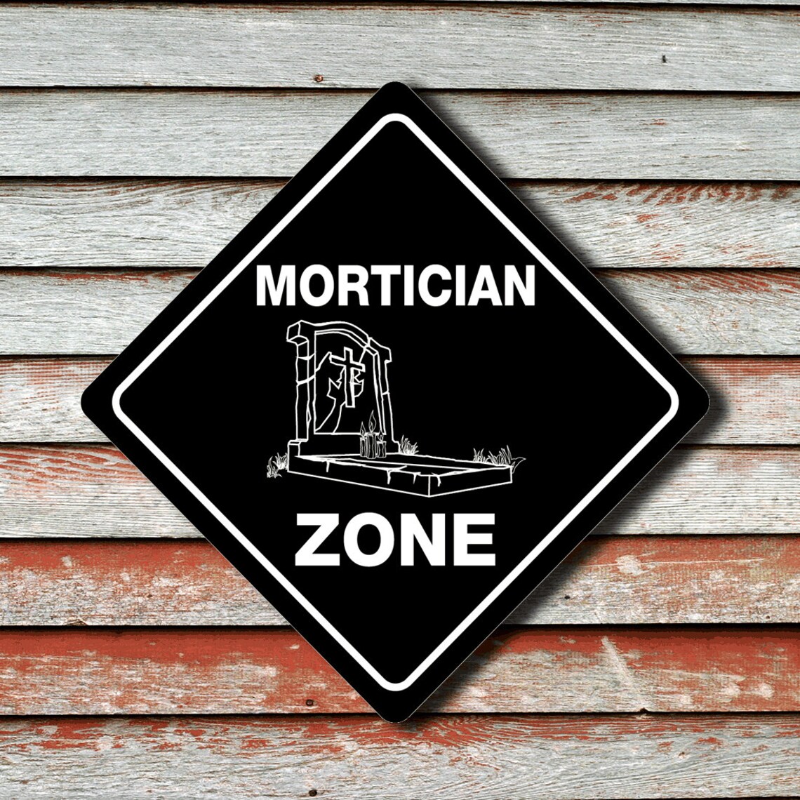 MORTICIAN ZONE Funny Novelty Crossing Sign | Etsy