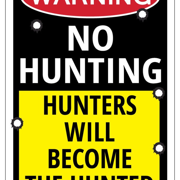 Funny Hunting Signs - Etsy