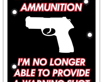 No Warning Shot Sign | Etsy