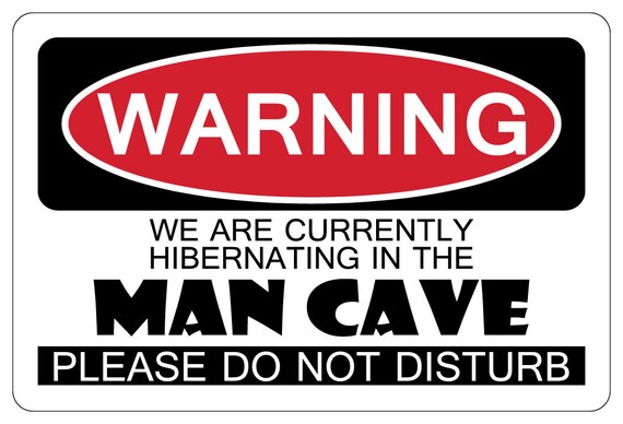 MAN CAVE Warning Funny Novelty Sign guy hangout room mancave | Etsy