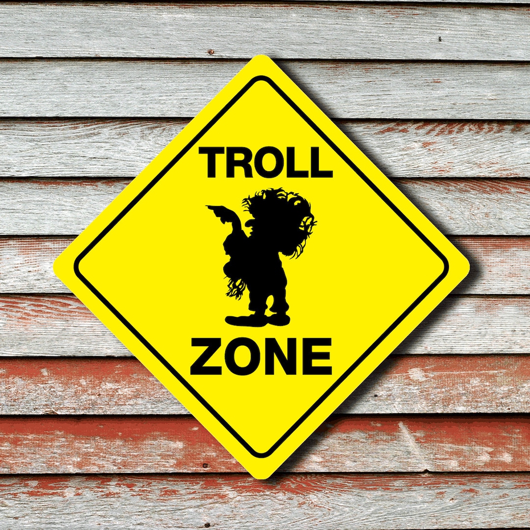 TROLL ZONE Funny Novelty Xing Sign - Etsy