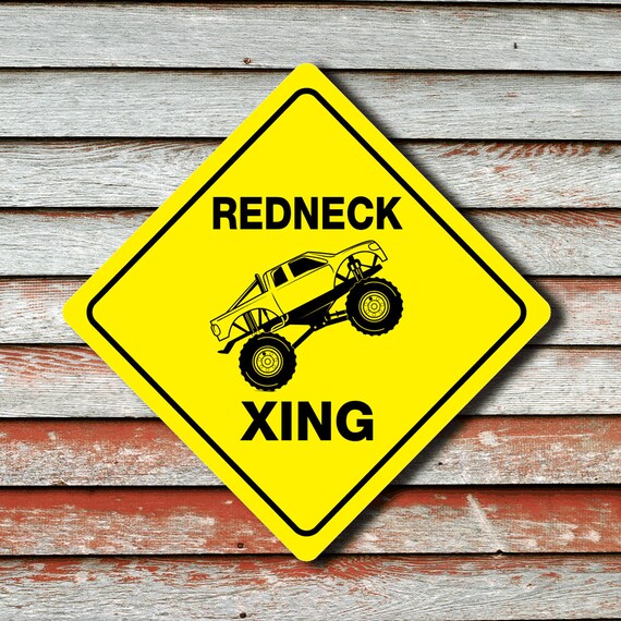 Funny Redneck Signs