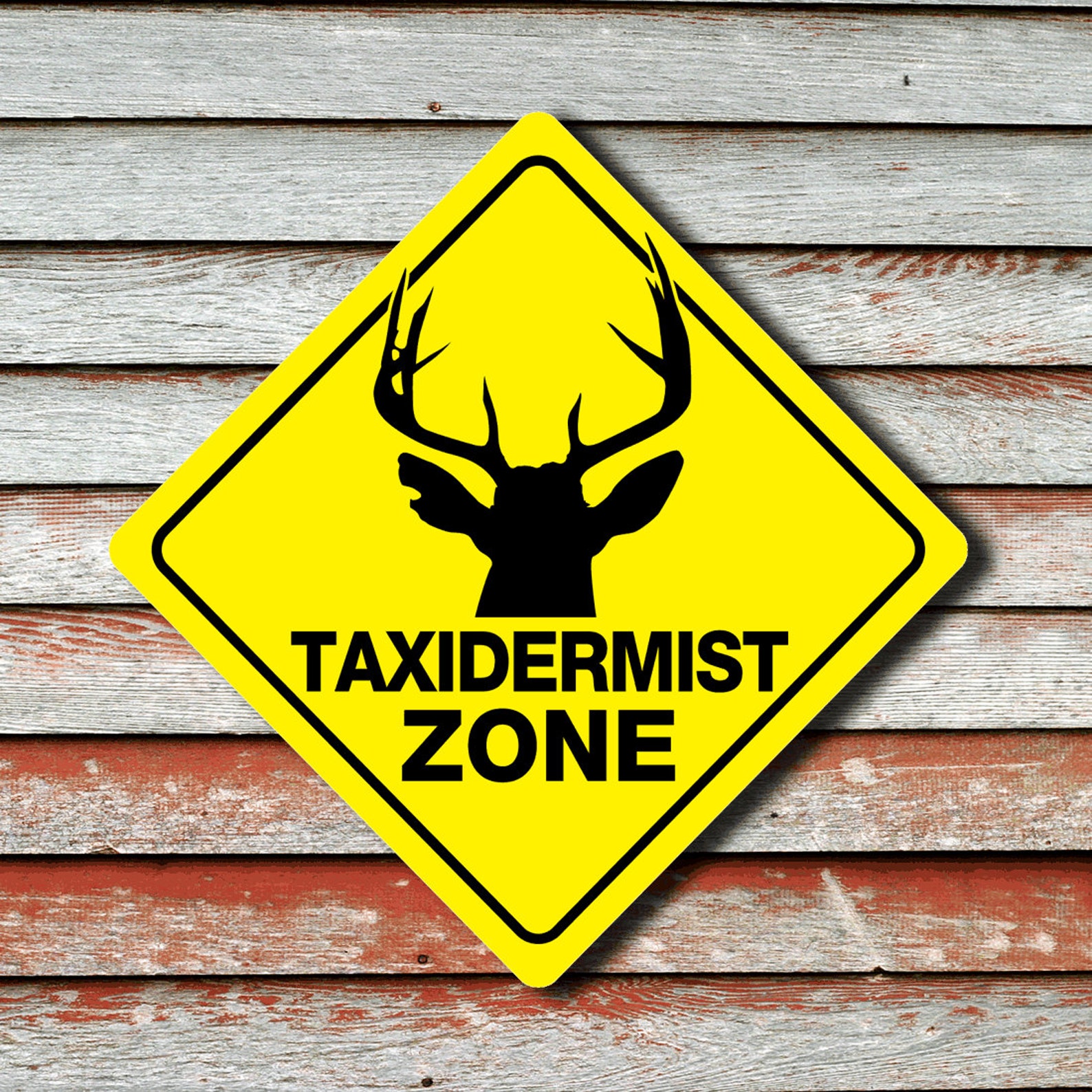 TAXIDERMIST ZONE Funny Novelty Xing Sign | Etsy