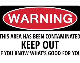 Really Drunk Redneck Warning Sign Drink Wasted Funny - Etsy