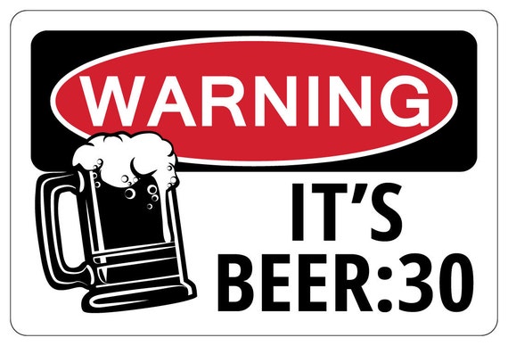 IT'S BEER 30 Warning Funny Novelty Sign Bar Gag Gift | Etsy