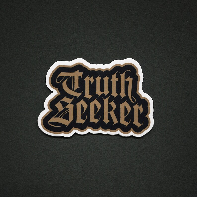 Truth Seeker Sticker 2.4 Durable Vinyl Sticker - Etsy