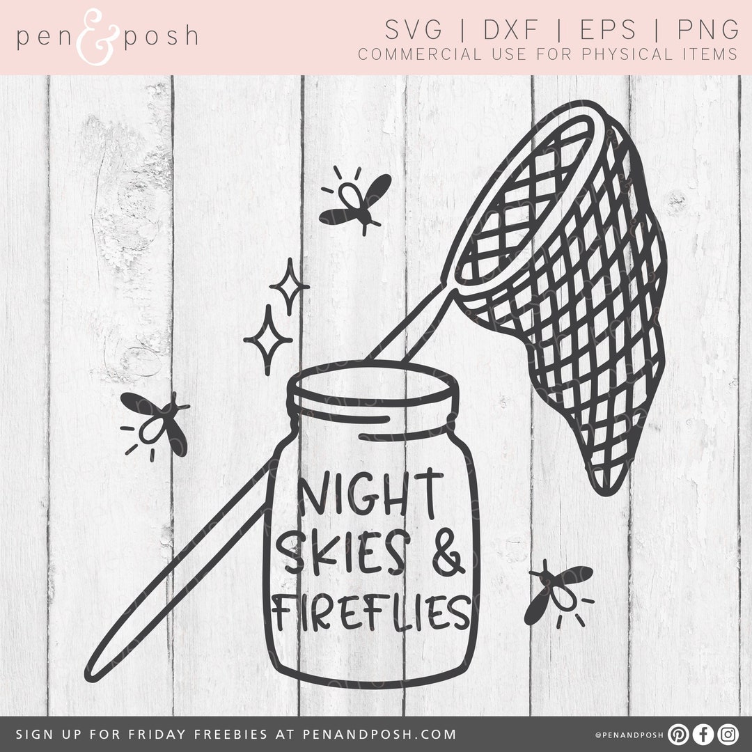 Fireflies SVG Jar SVG Night Sky Svg Night Sky Sayings Svg Sayings Cut ...
