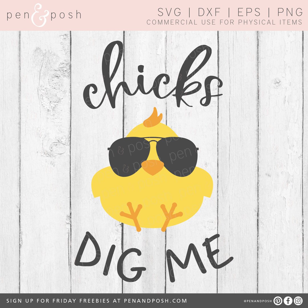 Chicks Dig Me Svg Easter Svg Chicks Dig Me Chick Svg Easter Svg File ...