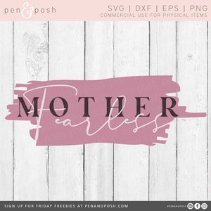 Fearless Mother SVG - Mother's Day SVG - Fearless Mom SVG - Fearless ...