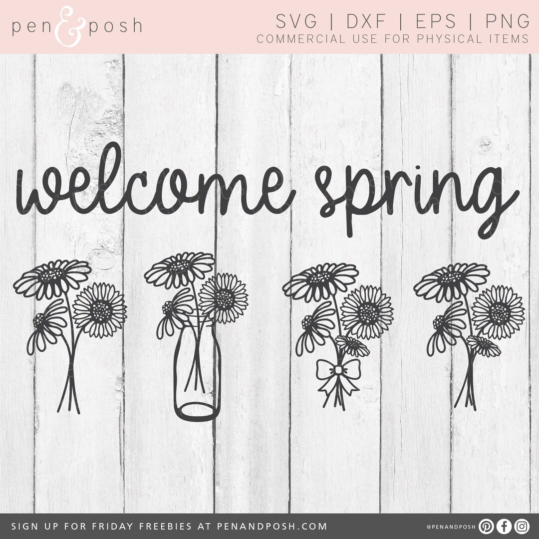 Welcome Spring SVG Spring SVG Welcome Spring SVG Files Flowers Svg ...