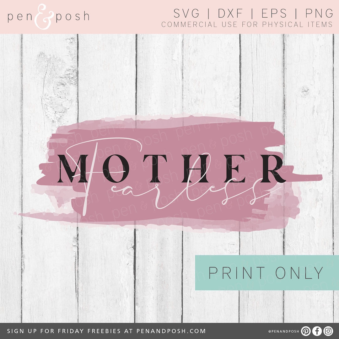 Fearless Mother SVG - Mother's Day SVG - Fearless Mom SVG - Fearless ...