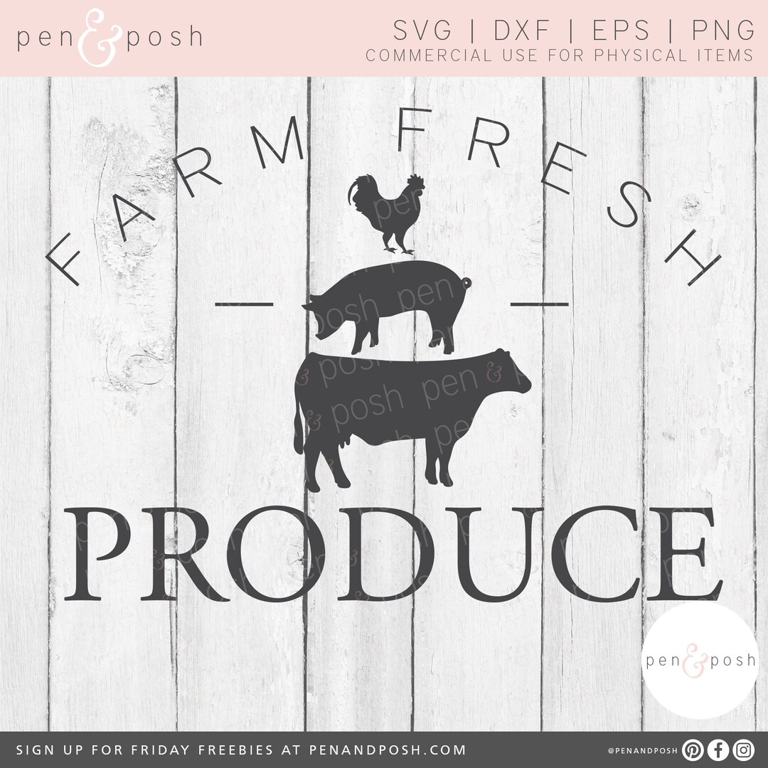 Farm Fresh Produce SVG Farmhouse SVG Kitchen SVG Svg Quote Phrase Farm ...
