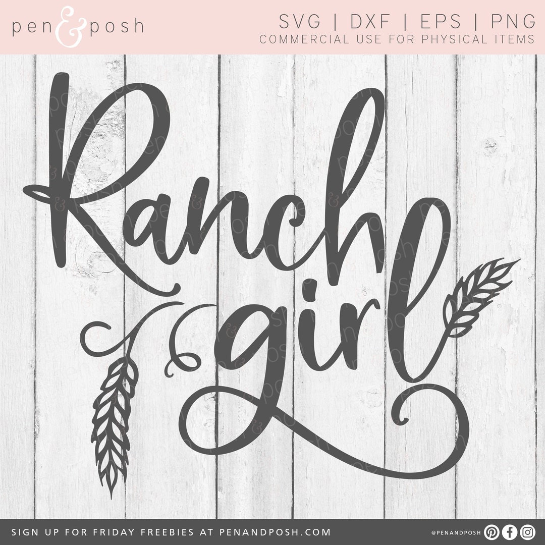 Ranch Girl SVG Wife Rancher SVG Ranch Girl Cut Files Cricut Farmhouse ...