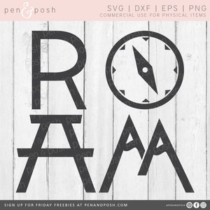 Roam SVG Roam Camping Camping SVG Camp SVG Outdoors Svg Svg Svg Roam ...