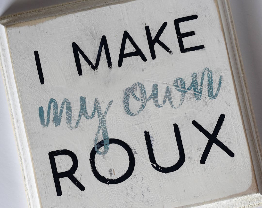 Southern Charm Roux Wood Sign Gift for Creole Cooks, New Orleans Wall ...