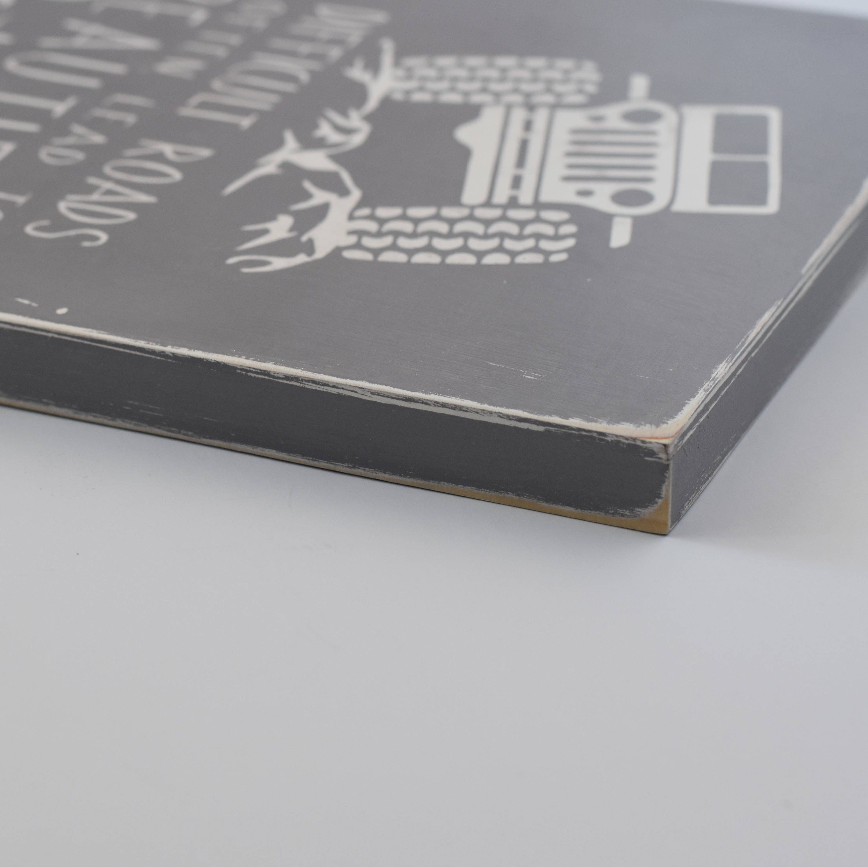 Jeep Wooden Sign / Difficult Roads Often Lean to Beautiful Destinations ...