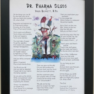 Doug Bennett R. PH "dr. Pharma Seuss" Framed Art Pharmacy Humor ...