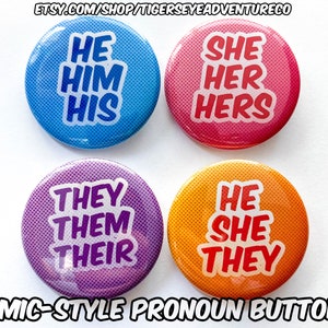 Comic-style Pronoun Buttons - Custom Colors & Pronouns Plus Bulk ...