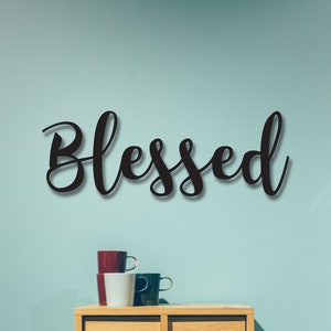 Blessed, Metal Sign, Blessed Sign, Personalize, Any Name, Any Words - Etsy