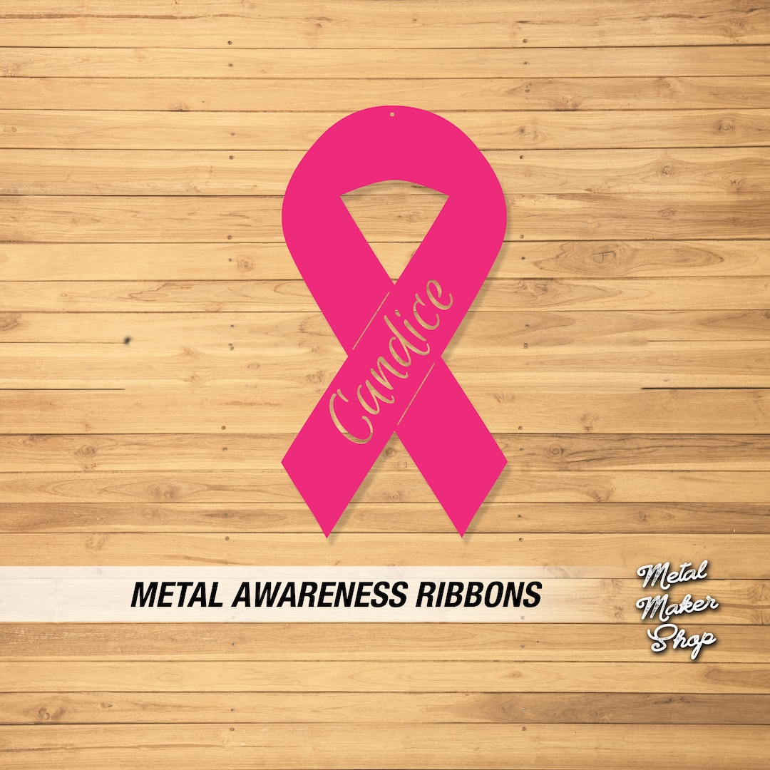 Breast Cancer Awareness Sign, Awareness Ribbon, Cancer Ribbon, Custom ...