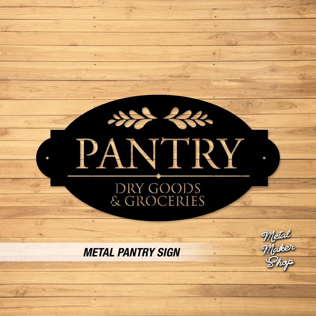 Farmhouse Pantry Sign: Laser Cut Metal Kitchen Decor - Etsy