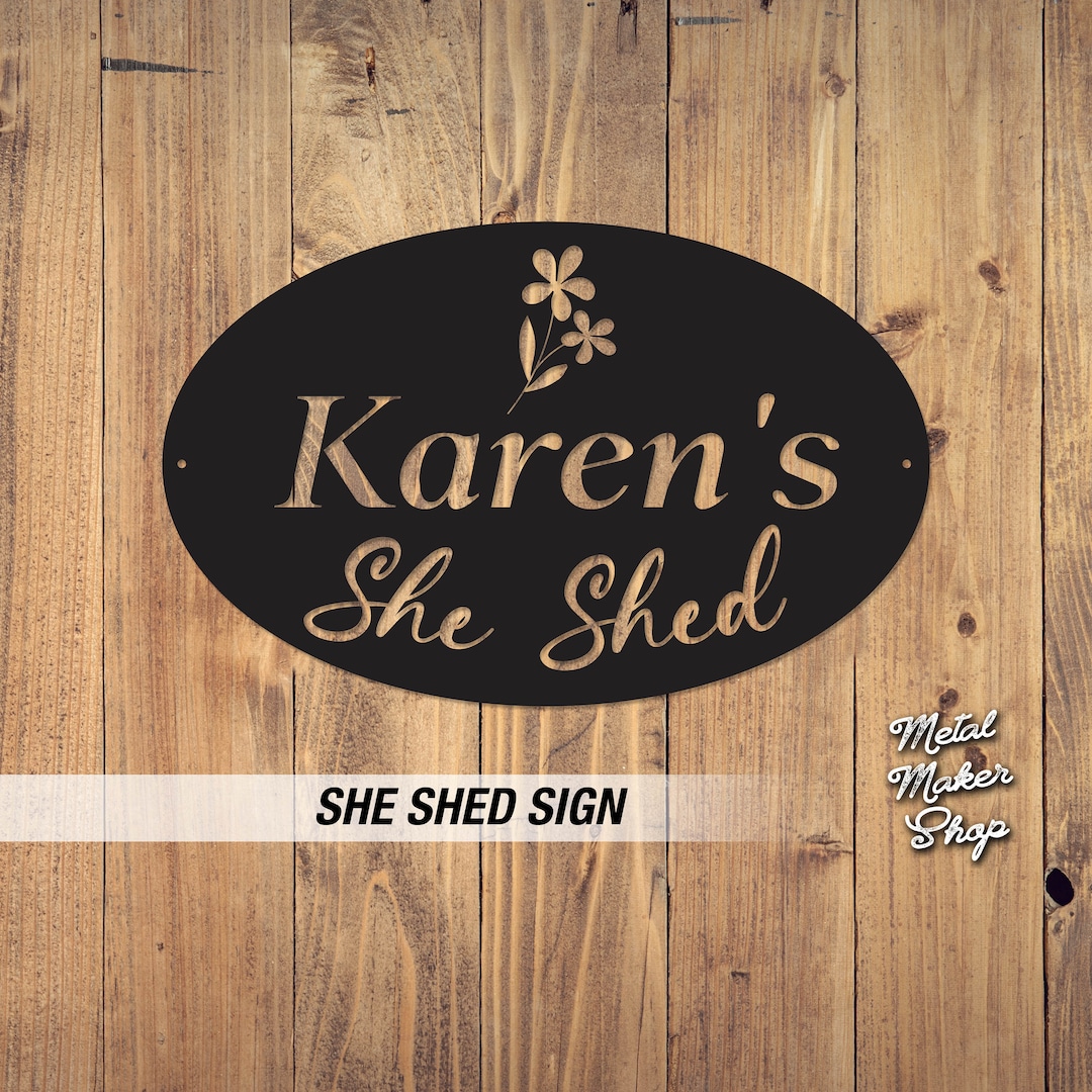 She Shed Sign, Personalized Shed Sign, Garden Shed, Gifts for Her ...