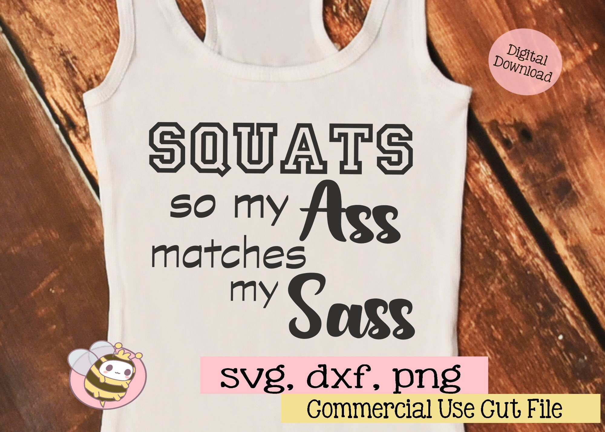 Squats so My Ass Matches My Sass SVG Fitness SVG Exercise - Etsy