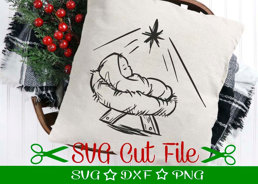 Baby Jesus SVG File, SVG Cut File for Silhouette, Xmas SVG, Happy ...